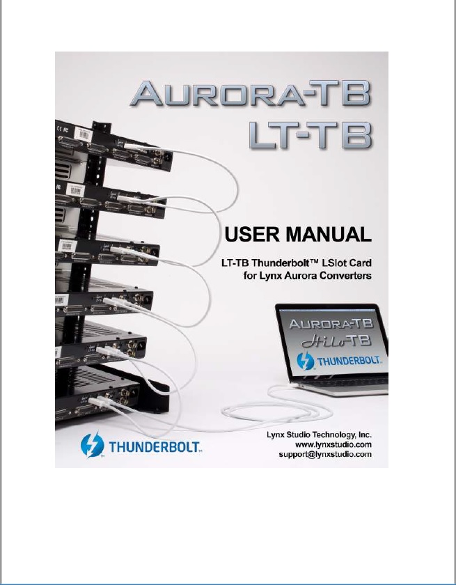 LT-TB Thunderbolt User's Manual - Downloads - Lynx Studio Technology, Inc.